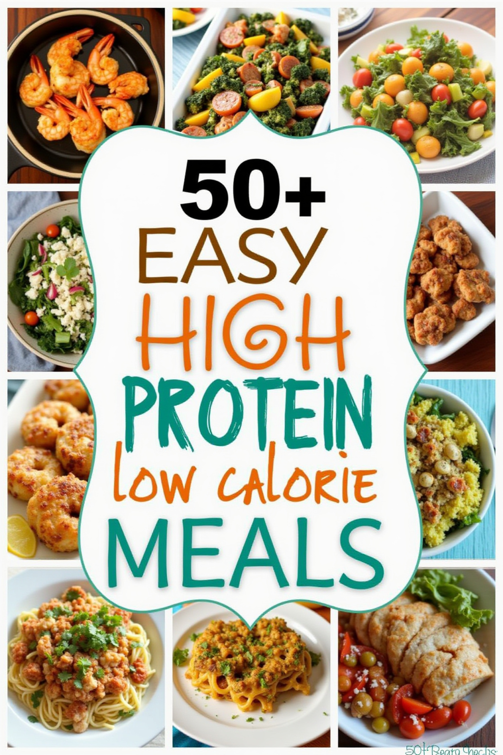Protein-Powered Plates: 50+ Easy, Low-Calorie Recipes for a Healthier ...