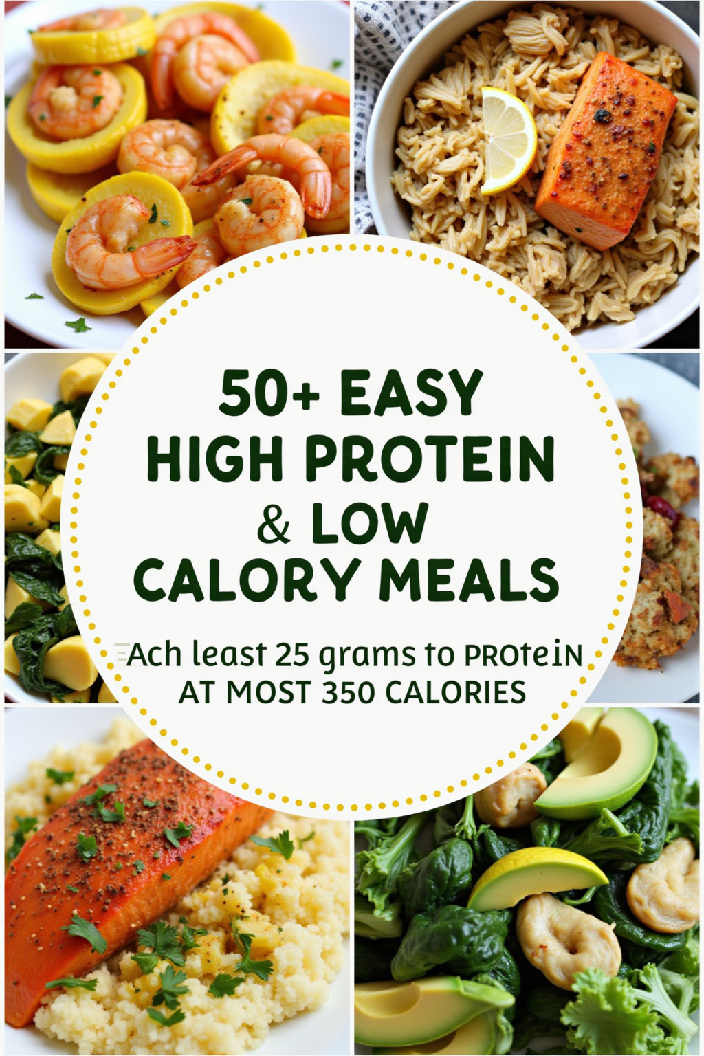 Power Up Your Plate: 50+ Easy High Protein, Low Calorie Recipes for a ...
